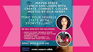 Find Your Sparkle State with Storytelling at Maven Space | Maven Space ...