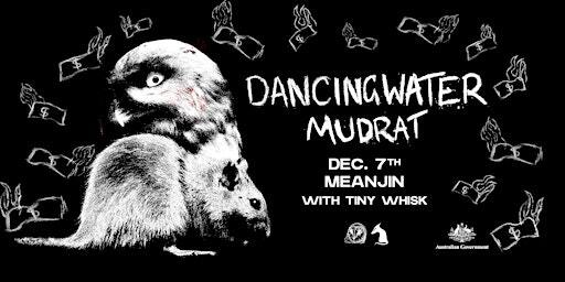 DANCINGWATER x MUDRAT - LIVE IN MAGANDJIN | The Cave Inn: Tickets ...