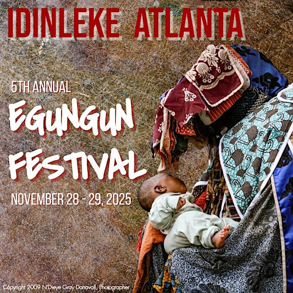 Idinleke Ancestral Summit 2025 | Camp Truitt Neighborhood Senior Center ...
