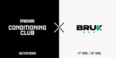 Gymshark Conditioning Club X BRUK UAE | SALT KITE BEACH的日期及行程 | Trip.com