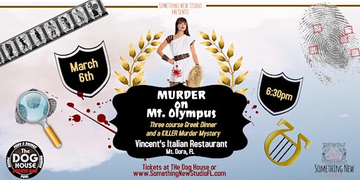 Murder on Mt. Olympus - An Immersive Murder Mystery Dinner Event | The ...