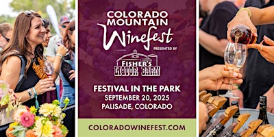 Colorado Mountain Winefest presented by Fisher's Liquor Barn | 451 ...