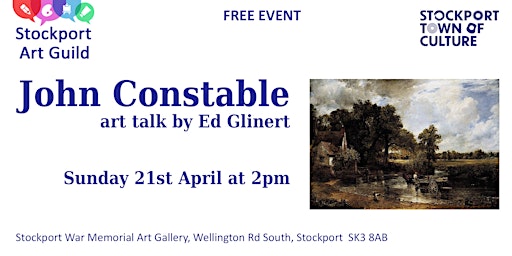 John Constable : Art Talk by Ed Glinert | Stockport War Memorial Art ...