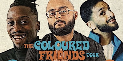 Laughs At the Lion's Den Presents: The Coloured Friends Tour | The King ...