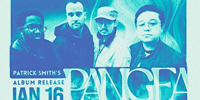 วันที่และแผนการเดินทางไป Patrick Smith’s Pangea Album Release Show ...