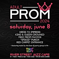 Adult Prom 2024 at The River Street Jazz Cafe | River Street Jazz Cafe ...
