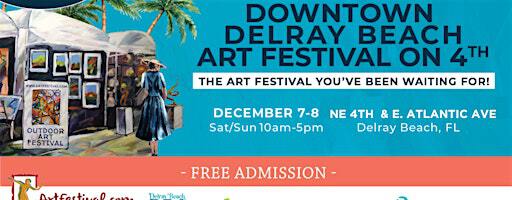 24th Annual Downtown Delray Beach Art Festival on 4th | 401 E Atlantic ...