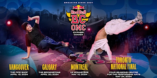 Red Bull BC One Cypher Calgary | The Brownstone: Tickets, Dates ...