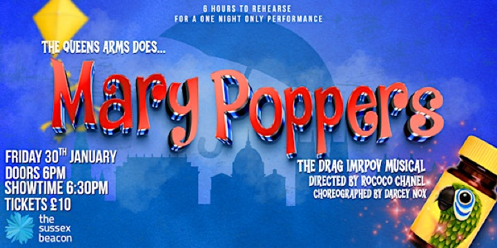 The Queens Arms Does...MARY POPPERS...The Drag Improv Musical | The ...
