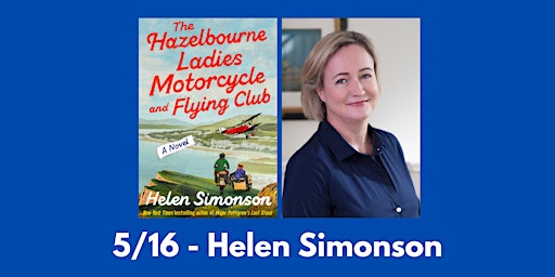 Rakestraw Books presents Helen Simonson | Rakestraw Books: Tickets ...