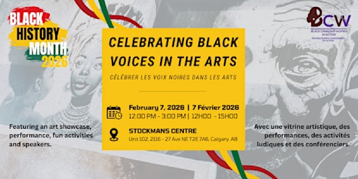 BCW Calgary Black History Month 2026 | Stockmans Centre: Tickets, Dates ...