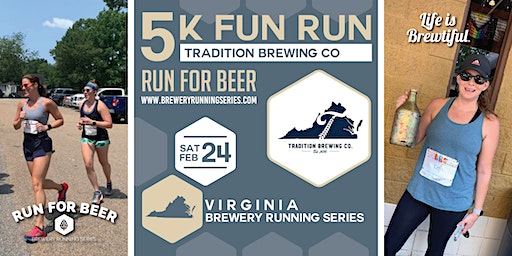 5k Beer Run x Tradition Brewing Co | 2024 Virginia Brewery Running ...