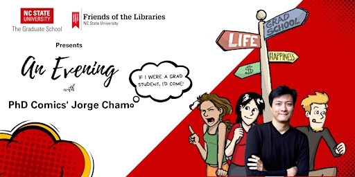 An evening with PhD Comics' Jorge Cham | James B. Hunt Jr. Library ...