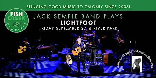 Jack Semple Band plays Lightfoot with Guest Vocalist Johanna Sillanpaa ...