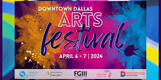 2024 Downtown Dallas Arts Festival (DDAF) Tickets, Dates & Itineraries ...