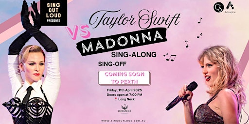 SingOutLoudpresents Taylor Swift Vs Madonna Sing-Along! Long Neck ...