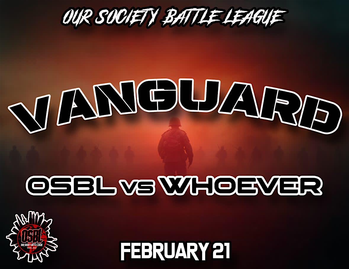 VANGUARD: OSBL vs WHOEVER | 4845 Robert S. Crain Hwy: Tickets, Dates ...