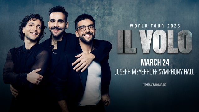 IL VOLO 2025 World Tour 2025 (Baltimore) | Meyerhoff Symphony Hall ...