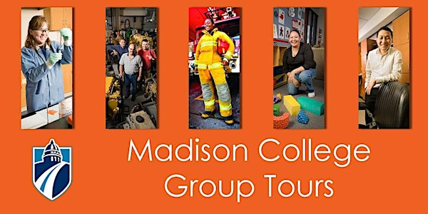 High School Tours Spring 2026 | Madison College Truax Campus: Tickets ...
