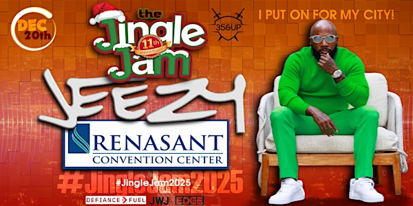 THE JINGLE JAM TURNS 11!!! (JEEZY PERFORMING LIVE!!!) 35 AND UP ...