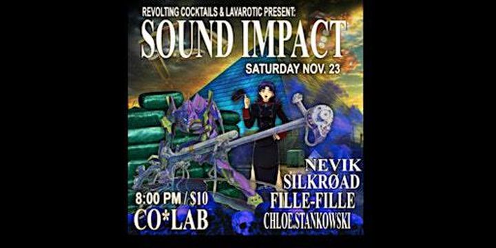 Sound Impact: Featuring Nevik, Chloe Stankowski, SILKRØAD and Fille ...