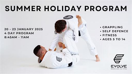 Summer Holiday Program at Evolve Brazilian Jiu Jitsu | Evolve Brazilian Jiu Jitsu, Park Street ...