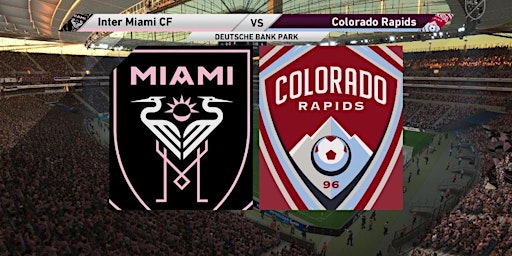 Colorado Rapids at Inter Miami CF | Chase Stadium: Tickets, Dates ...
