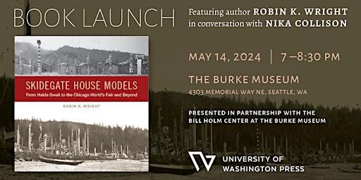 Skidegate House Models Book Launch | Burke Museum of Natural History ...