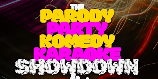 THE PARODY PARTY KOMEDY KARAOKE SHOWDOWN | Stanley's Pub: Tickets ...