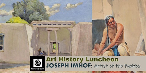 Art History Luncheon: Joseph Imhof | Hannibal Arts Council, 105 S Main ...