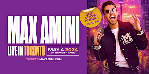 Max Amini Live in Toronto! *2nd Show Added! | METRO TORONTO CONVENTION ...