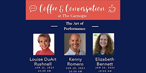 Coffee and Conversation: The Art of Performance with Louise DuArt ...