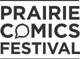 Prairie Comics Festival 2024 | West End Cultural Centre: Tickets, Dates ...