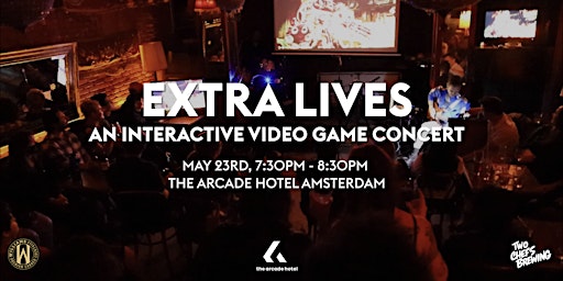 Extra Lives: an Interactive Video Game Concert | The Arcade Hotel ...