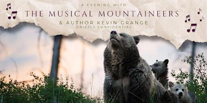 Another Evening with the Musical Mountaineers and Author Kevin Grange ...