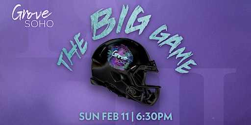 GROVE SOHO'S BIG GAME TAILGATE PARTY! | Grove Soho: Tickets, Dates ...