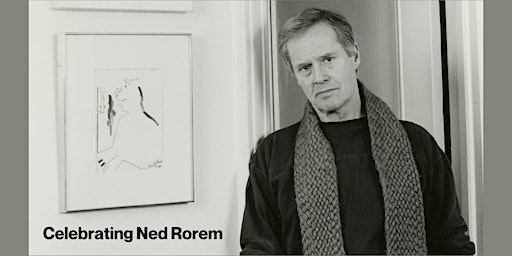 Ned Rorem's Centenary: Celebrating His Life in Music and Words | St ...