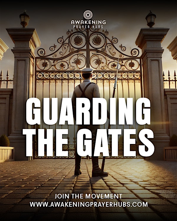 Online Prayer Meeting: Guarding the Gates of Your City | Awakening ...