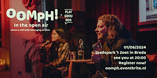 OOMPH! x Playgrounds #7 In the open air! | Stadspark 't Zoet: Tickets ...