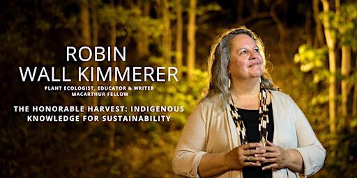 The Honorable Harvest: Indigenous knowledge for sustainability ...