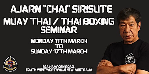 Ajarn Chai Sirisute Muay Thai/Thai Boxing Seminar Tickets, Dates ...