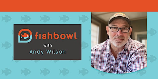 Fishbowl with Andy Wilson (Fort Wayne) | MKM architecture + design ...
