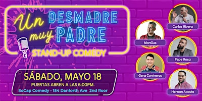 Un Des-Madre muy Padre (Comedia en Español) | SoCap Comedy (The Social ...