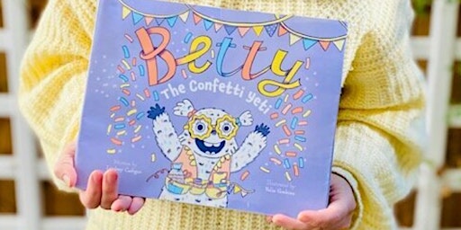 Children's Reading: BETTY THE CONFETTI YETI by Lindsay Cadigan | Beacon Hill Books & Cafe ...