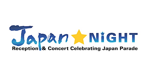 Japan Night Reception & Concert Celebrating Japan Parade | The Edison ...
