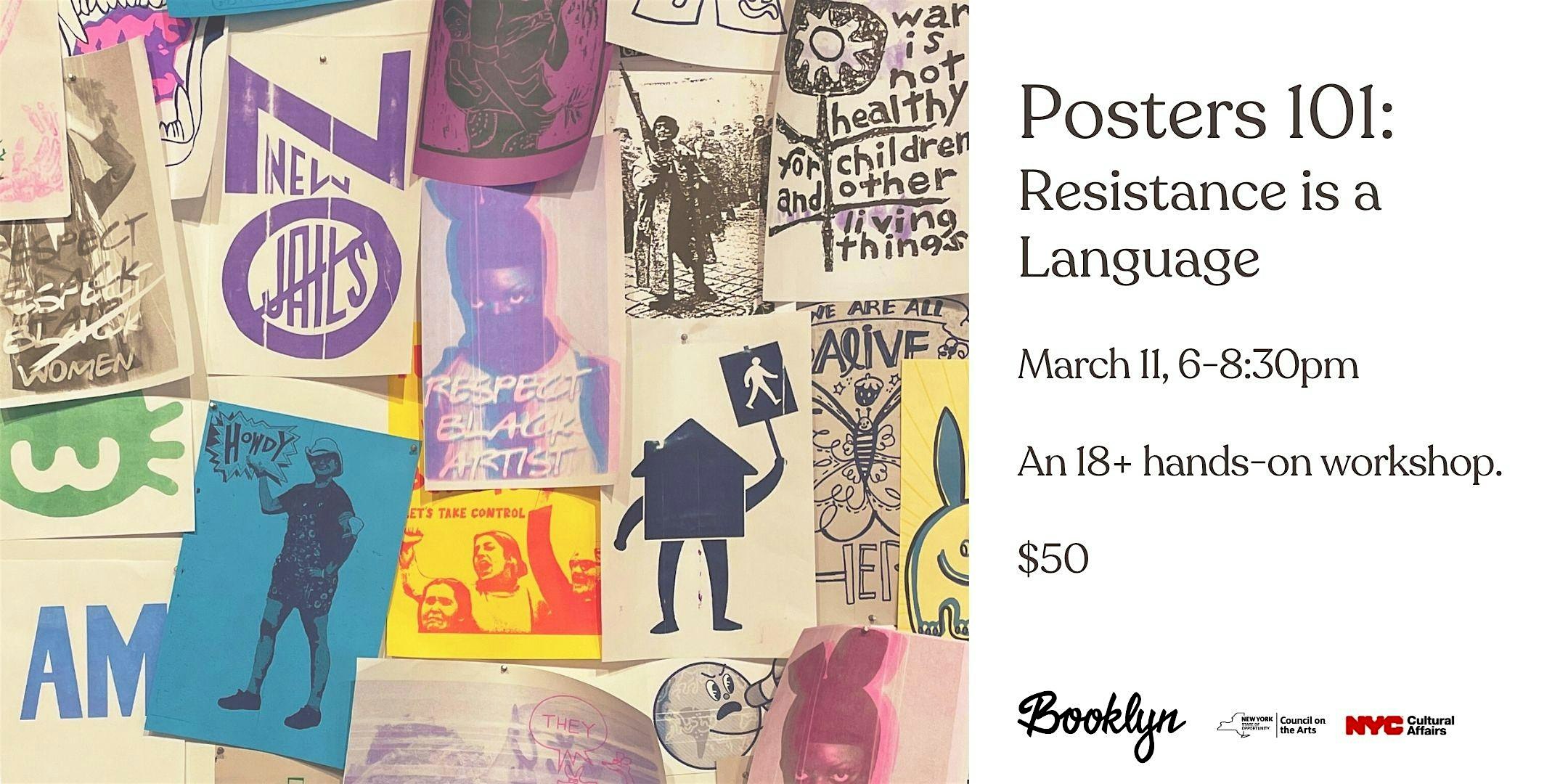 วันที่และแผนการเดินทางไป Posters 101: Resistance is a Language ...