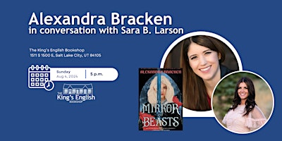 Alexandra Bracken: The Mirror of Beasts - 2024 Schedule | The King's ...