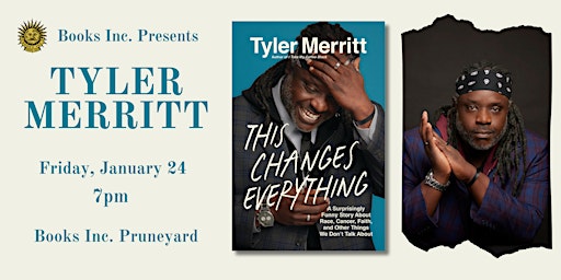 TYLER MERRITT at Books Inc. Pruneyard | Books Inc.的日期及行程 | Trip.com