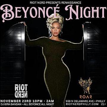 Renaissance: Beyoncé Night | Roar Nightclub: Tickets, Dates ...