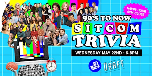 Sitcom Trivia (90's to now) | Draft House Belmont Park: Tickets, Dates ...